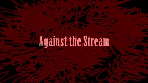 Against the Stream | GTAStunting Database
